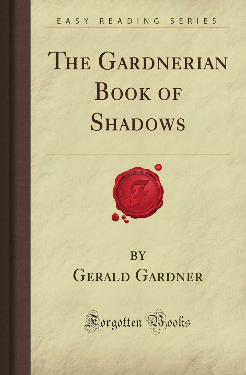 The Gardnerian Book of Shadows | Kamboozal